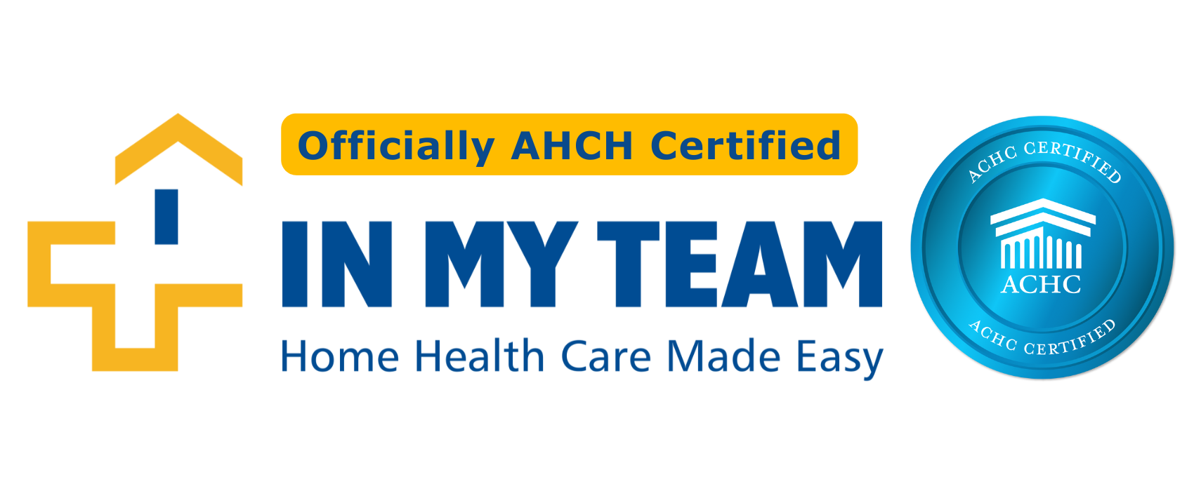 ACHC Certifies INMYTEAM as Full Compliant Home Health and Home Care ...